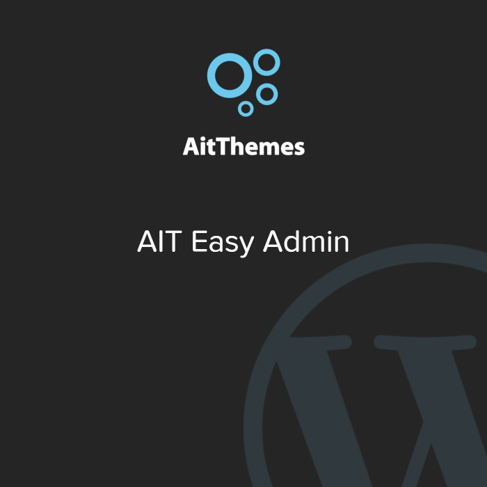 AIT Easy Admin v3.0.6 | GPL Vault