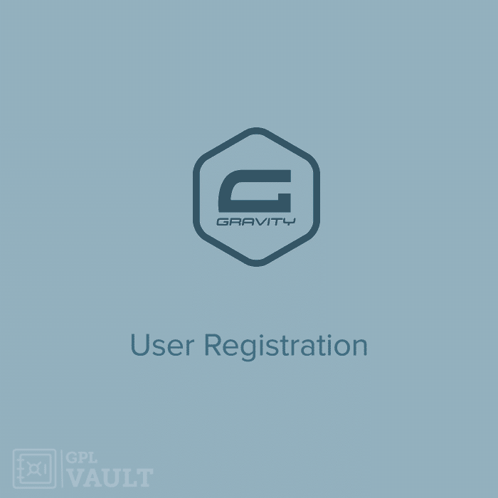 Gravity Forms User Registration Addon v4.8.1 | GPL Vault