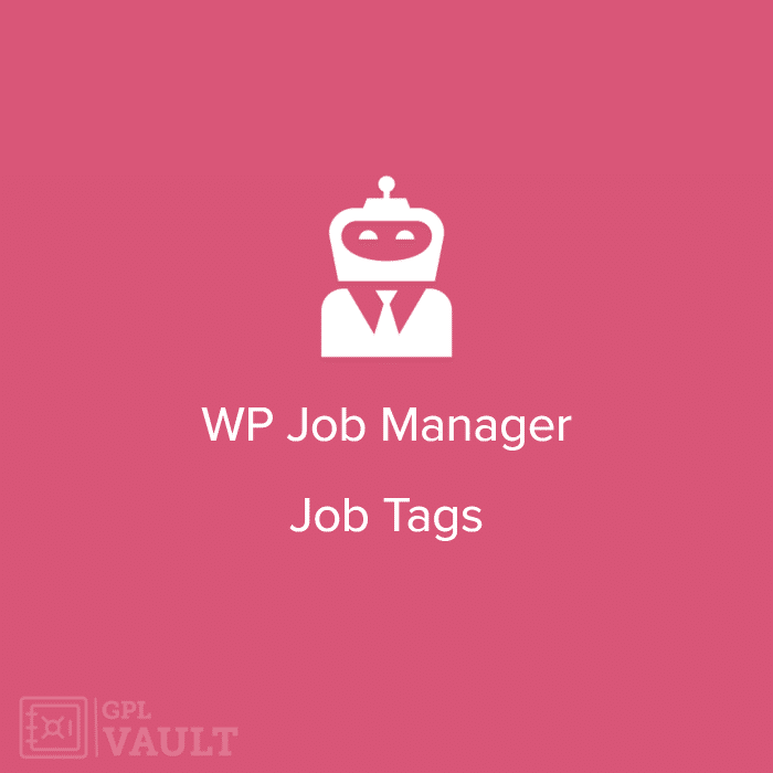WP Job Manager Job Tags Addon v1.4.2 | GPL Vault
