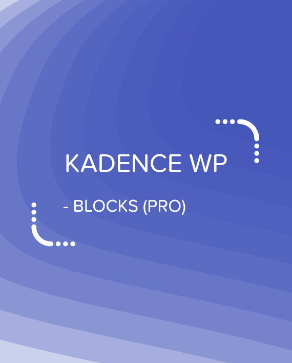 Kadence - Blocks - Pro v1.6.1 | GPL Vault