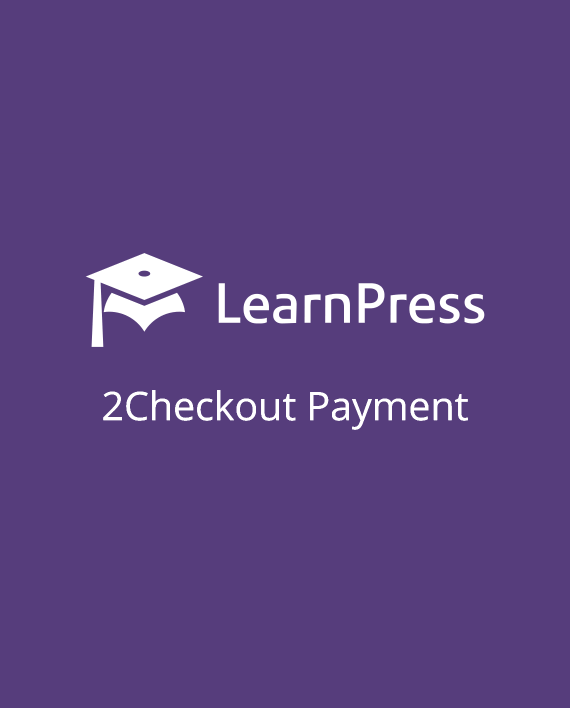 LearnPress - 2checkout Payment v4.0.0 | GPL Vault