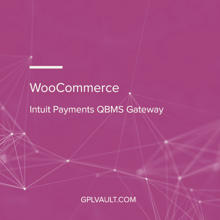 WooCommerce Intuit Payments QBMS Gateway WooCommerce Extension v3.0.0 | GPL Vault